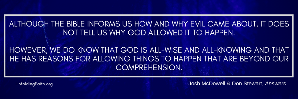 Why Does God Allow Suffering in The World? – Unfolding Faith Blog Why Does God Allow Suffering in The World? – Unfolding Faith Blog